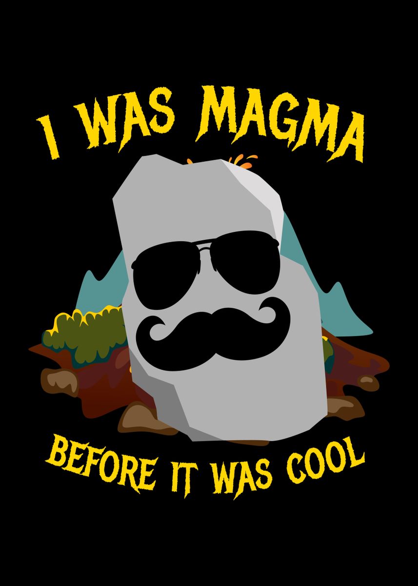 'I Was Magma' Poster, picture, metal print, paint by Mooon | Displate