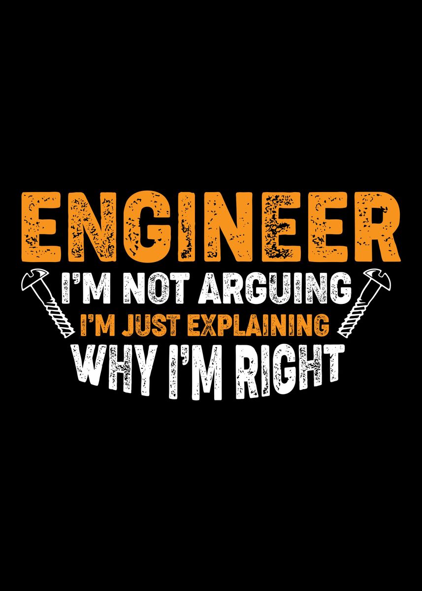 'engineer funny engineering' Poster, picture, metal print, paint by ...