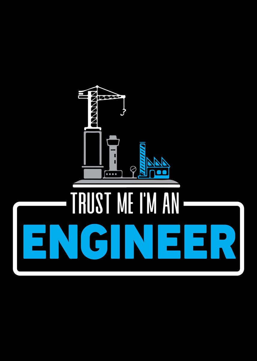 'engineer funny engineering' Poster by AaronBaron | Displate