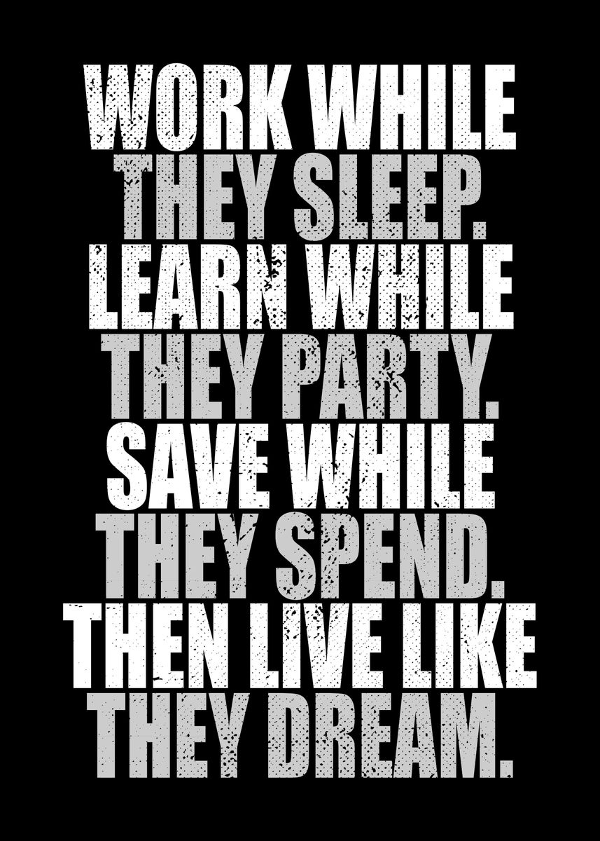 'Work While They Sleep' Poster, picture, metal print, paint by ...