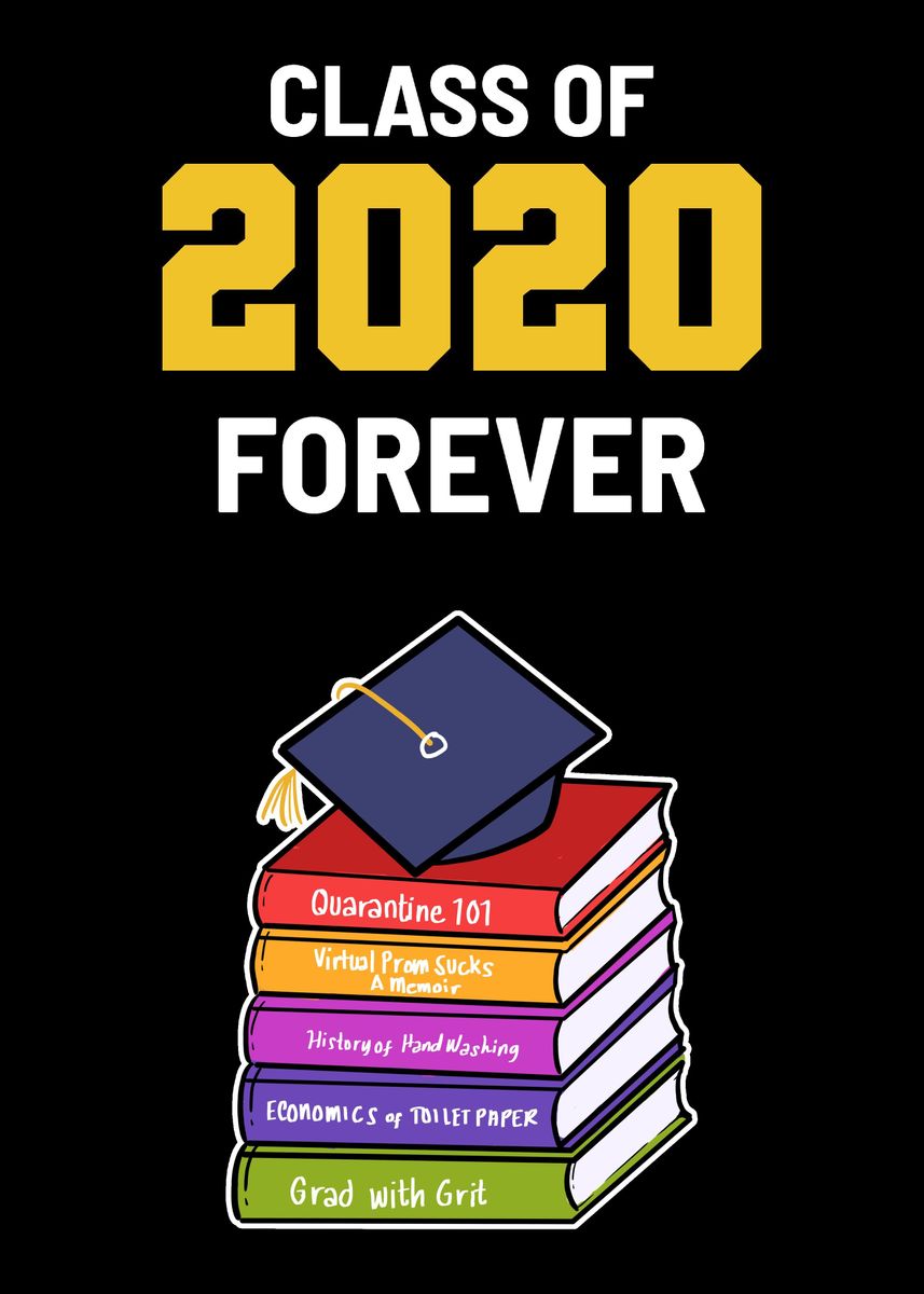 'Class 2020 Graduating Stud' Poster by Powdertoastman | Displate