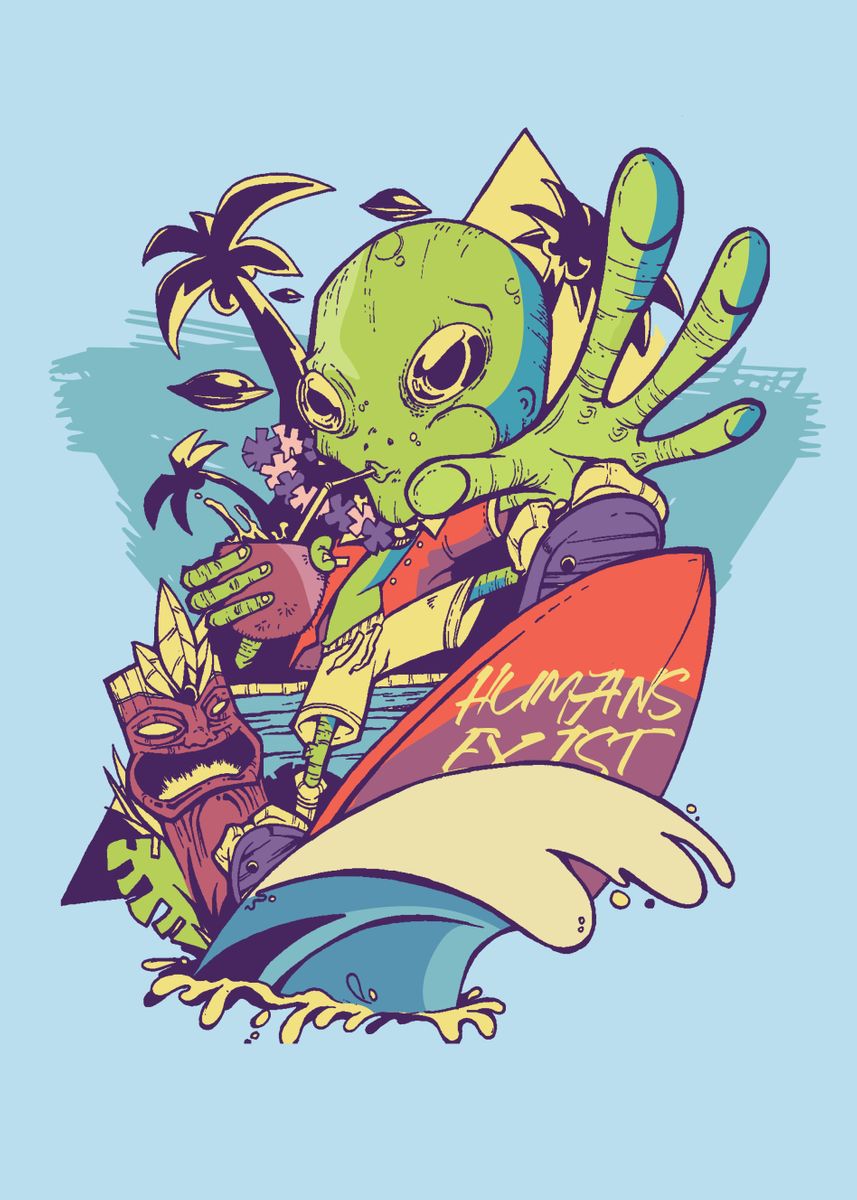 'Cool Alien Hawaii Surfer' Poster by StonerPlates | Displate