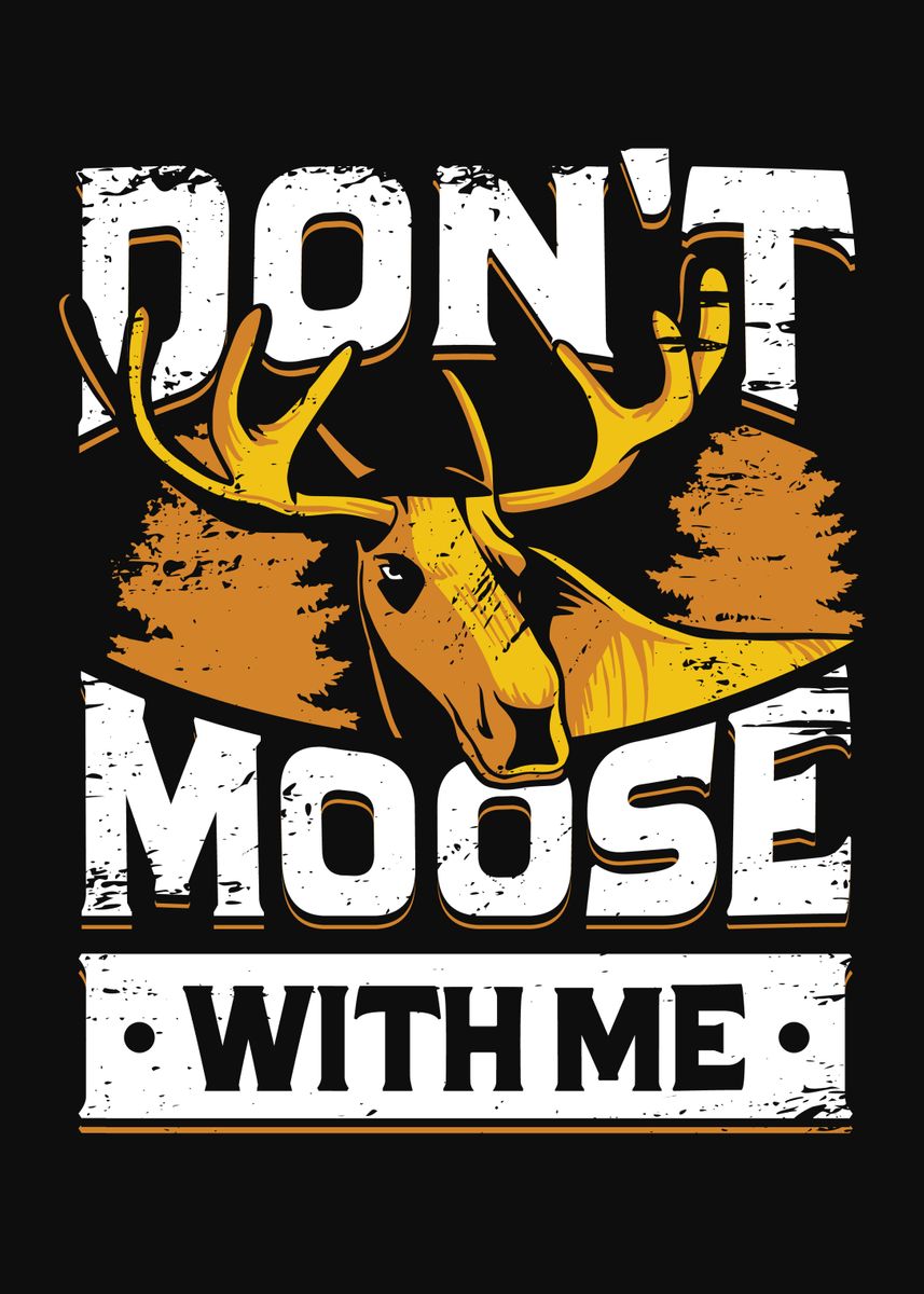 'Funny Moose Design ' Poster by Marcel Doll | Displate