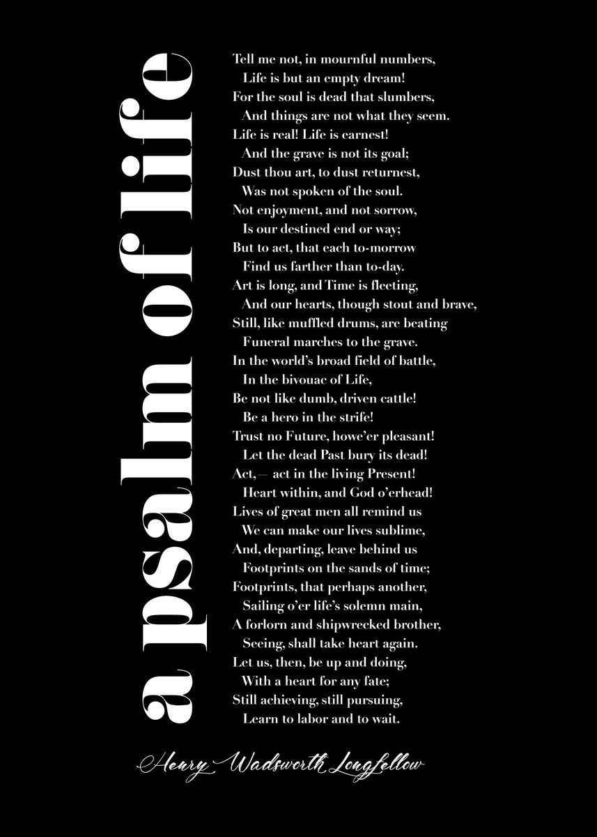 'A Psalm of Life' Poster, picture, metal print, paint by Georgina ...