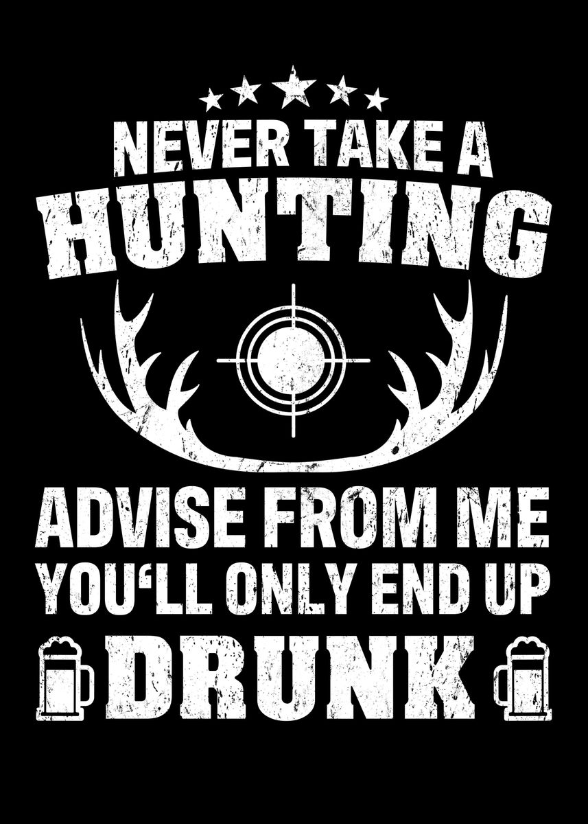 'Funny Hunting Pun Hunter' Poster by to42 | Displate