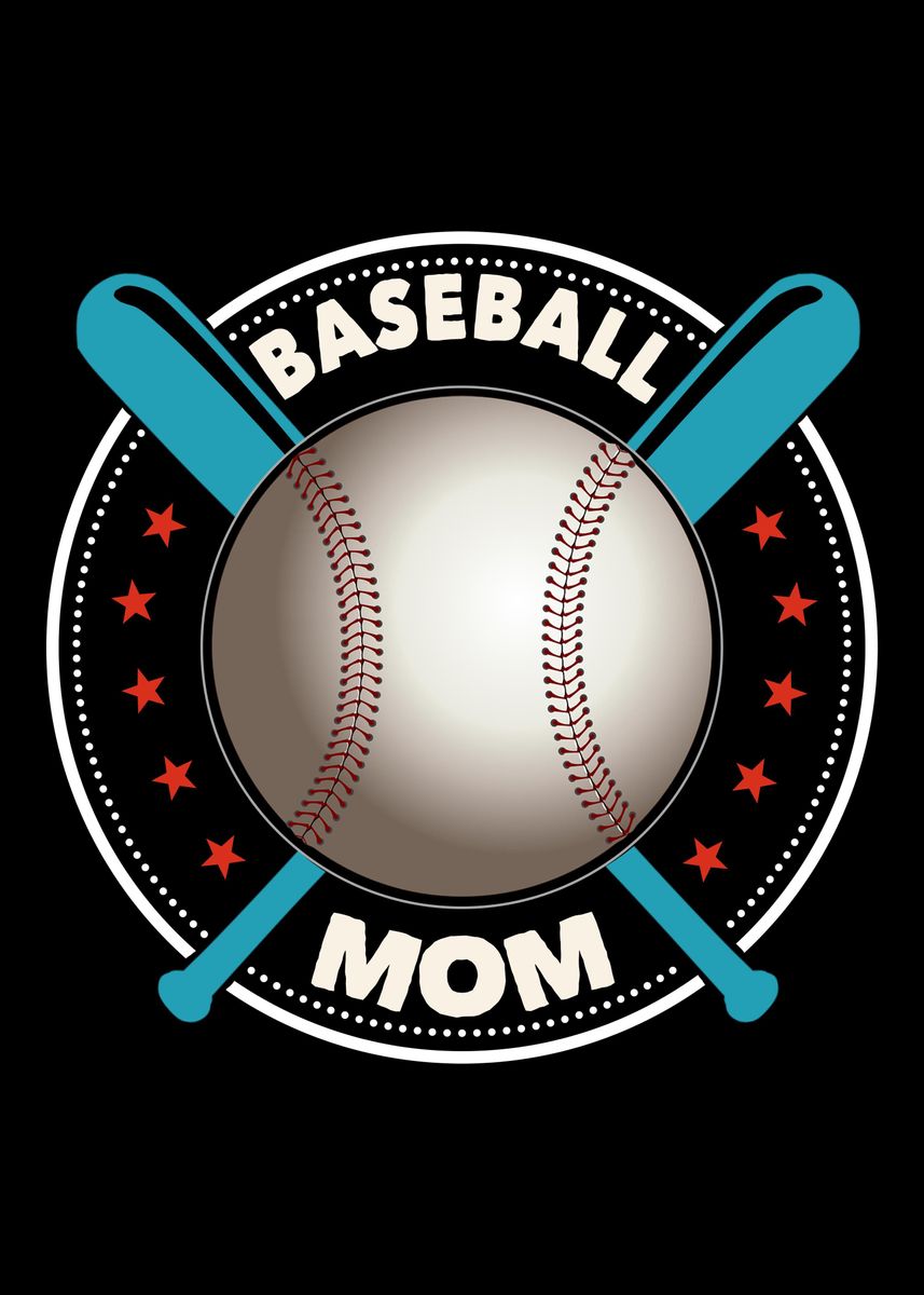 'Baseball Mom' Poster, picture, metal print, paint by Cooldruck | Displate