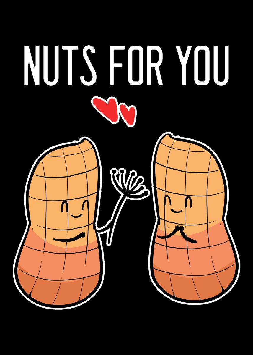 'Nuts For You Flirty And Lo' Poster, picture, metal print, paint by ...
