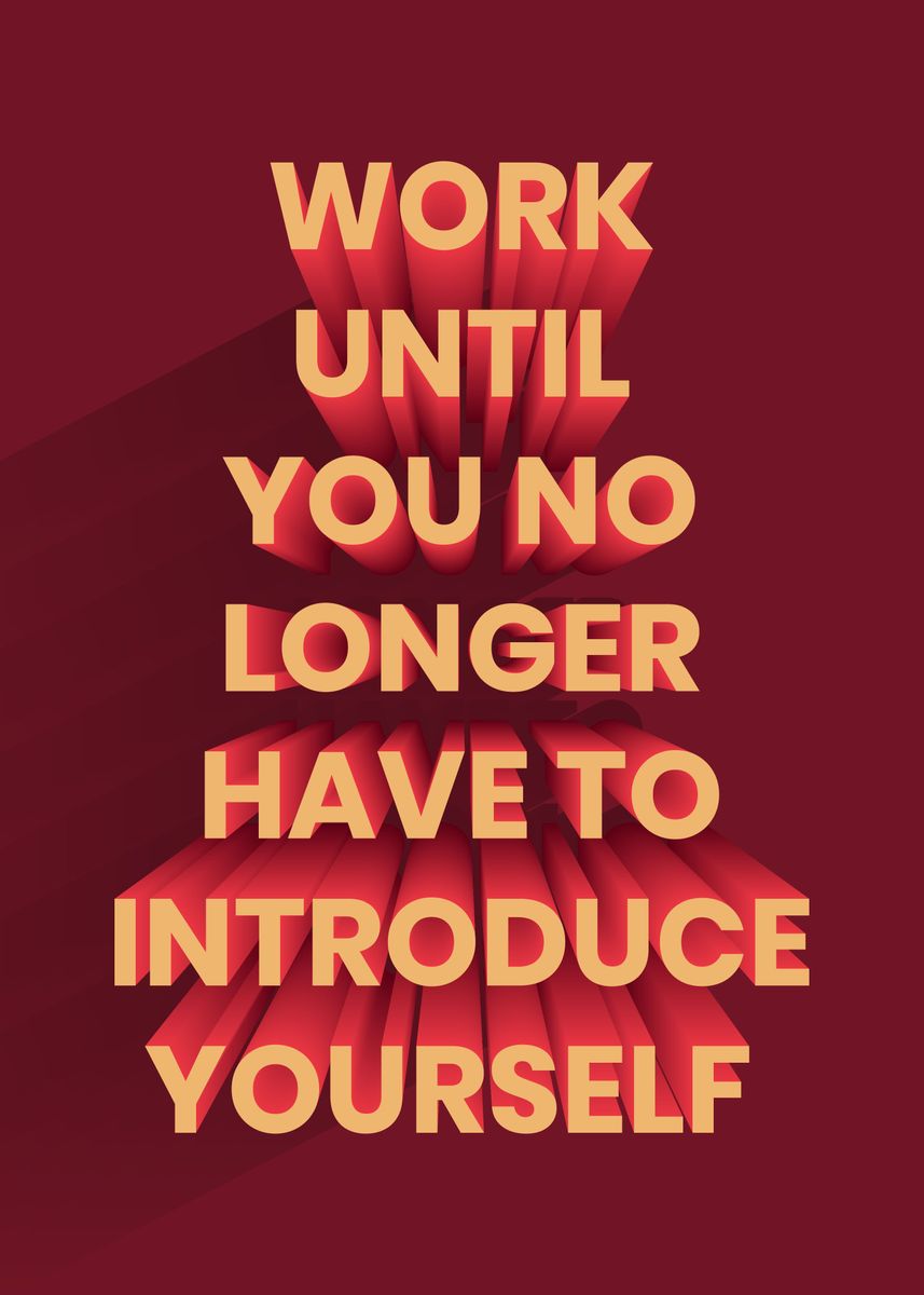 '3D Motivation Quote' Poster, picture, metal print, paint by Rizalul ...