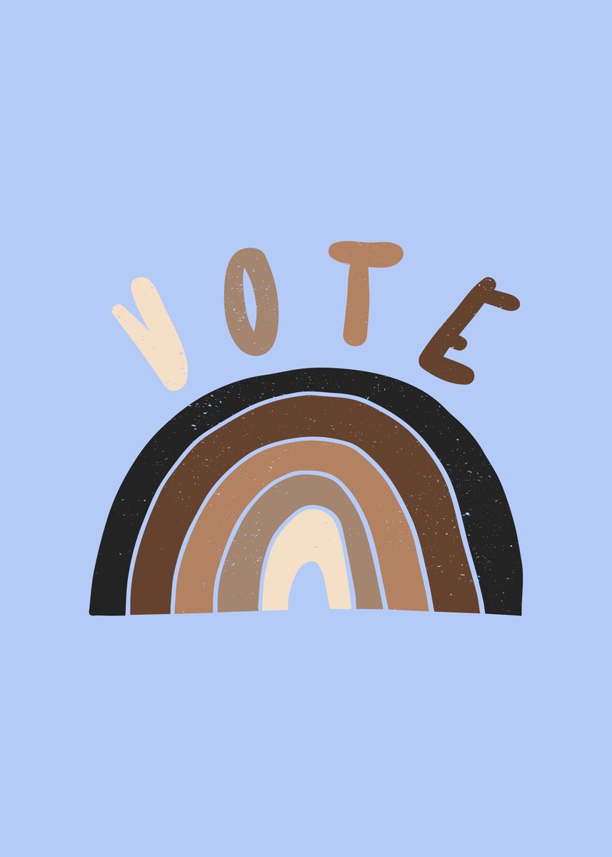 'Vote Rainbow' Poster, picture, metal print, paint by Visualz | Displate