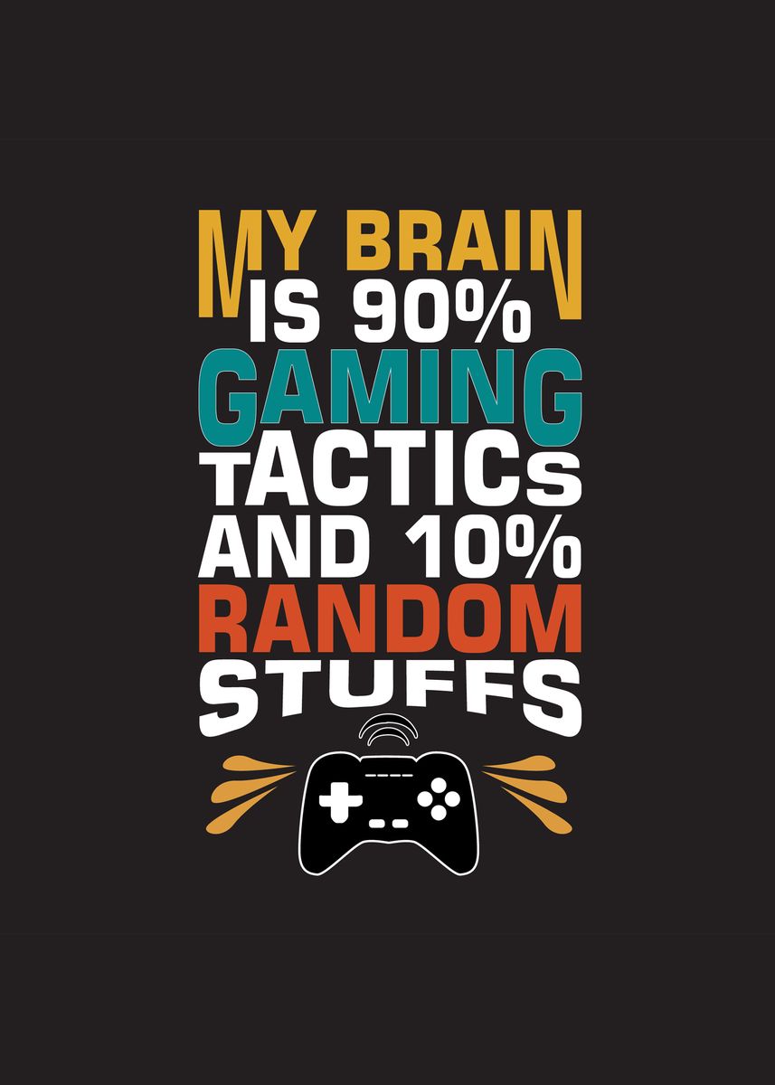'Brain Gamer' Poster, picture, metal print, paint by Beone Digital ...