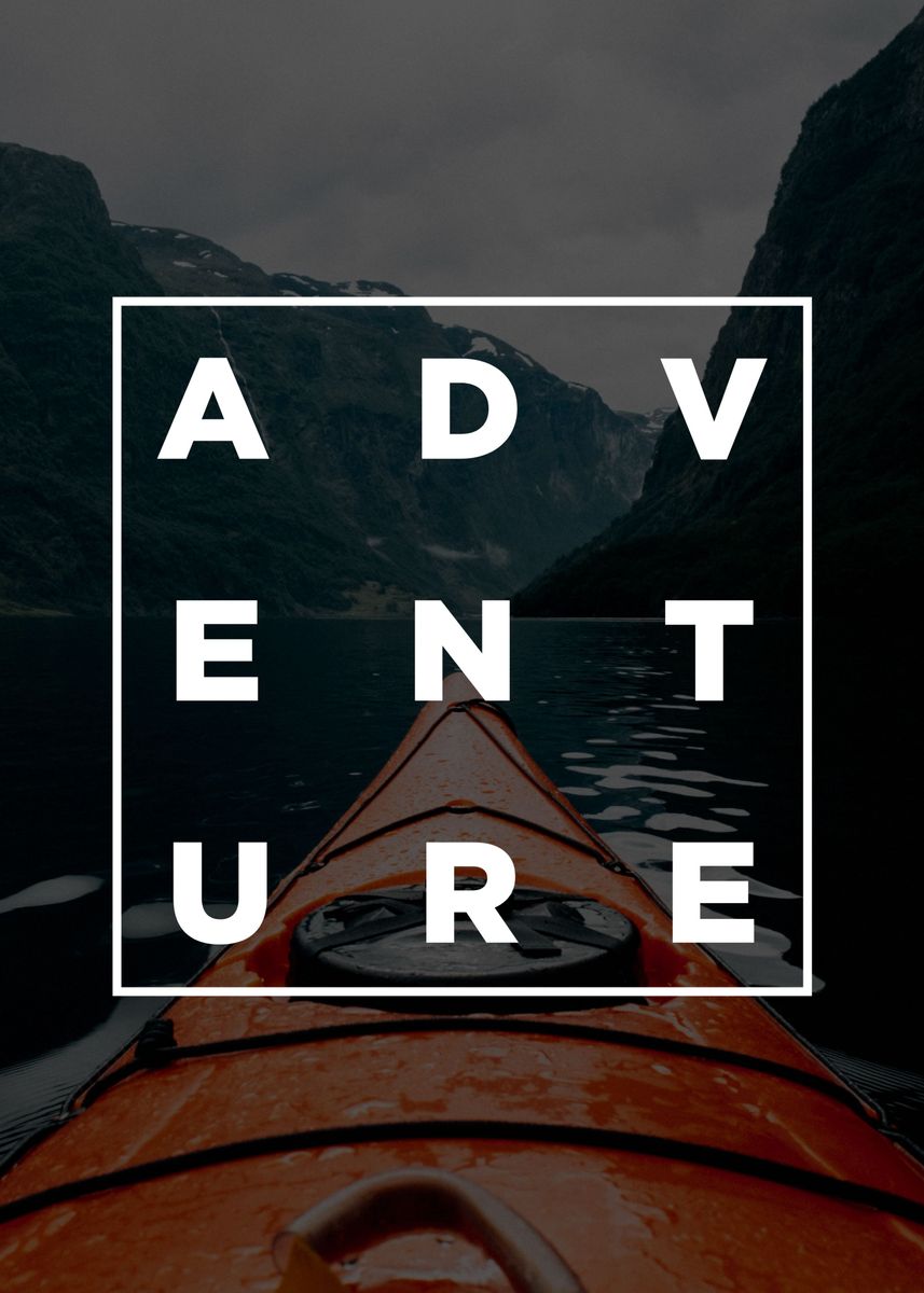 'Adventure Motivation' Poster, picture, metal print, paint by Pixel ...