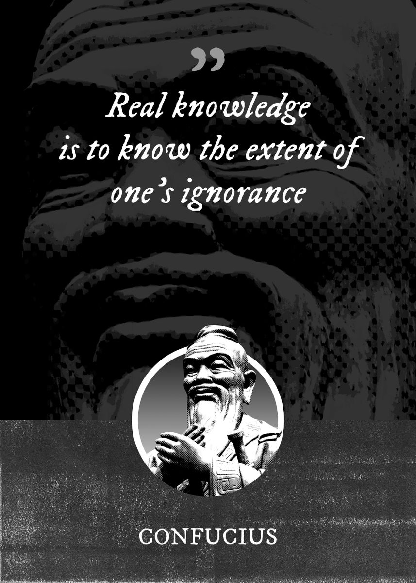 'Real knowledge is to know ' Poster, picture, metal print, paint by ...