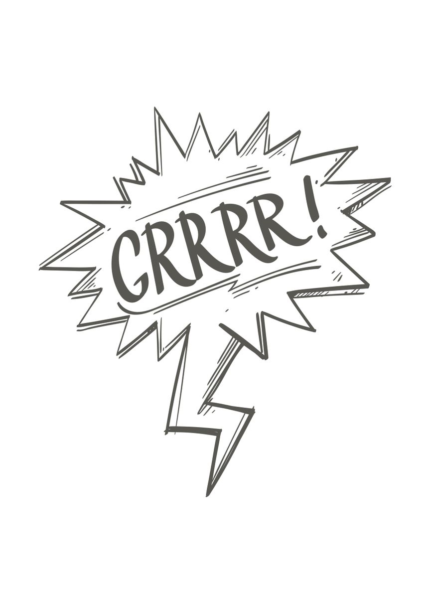 'GRRRR Speech Bubble' Poster by MisterGoose | Displate