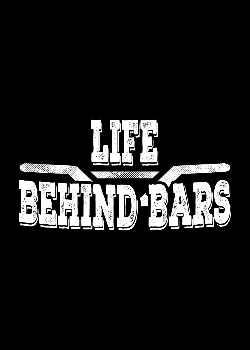 'Life Behind Bars MTB' Poster, picture, metal print, paint by ...