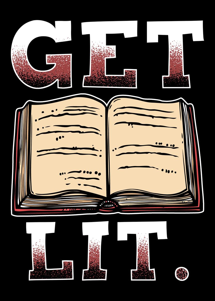 'Get Lit' Poster, picture, metal print, paint by Cooldruck | Displate