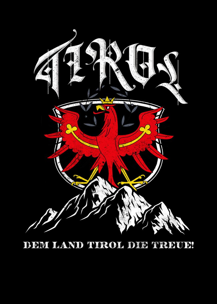 'Tirol Tiroler Adler' Poster, picture, metal print, paint by Foxxy ...