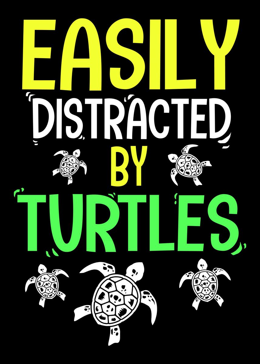 'Sea Turtle Distracted' Poster, picture, metal print, paint by ...