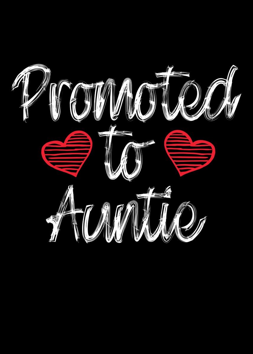 'Promoted to auntie' Poster, picture, metal print, paint by Andreas ...