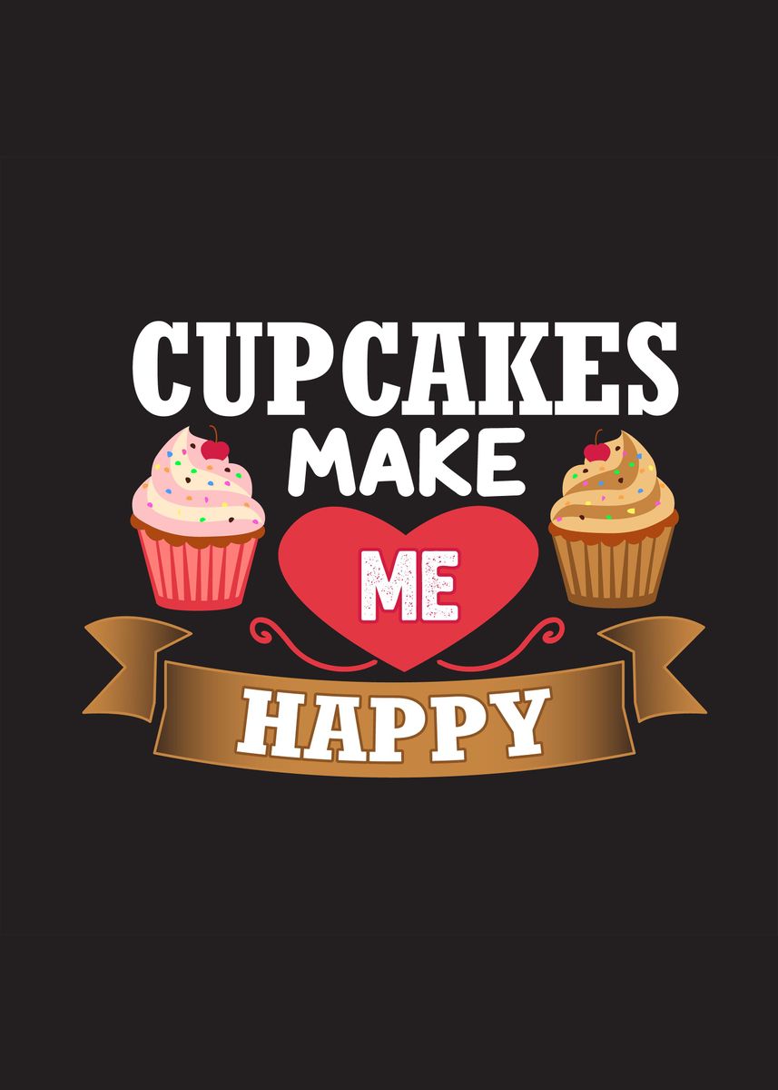 'Make Cupcakes' Poster by Beone Digital | Displate