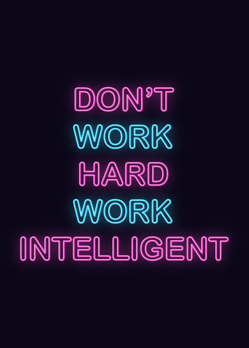 'Neon Motivation Quote' Poster by Rizalul Ammar | Displate