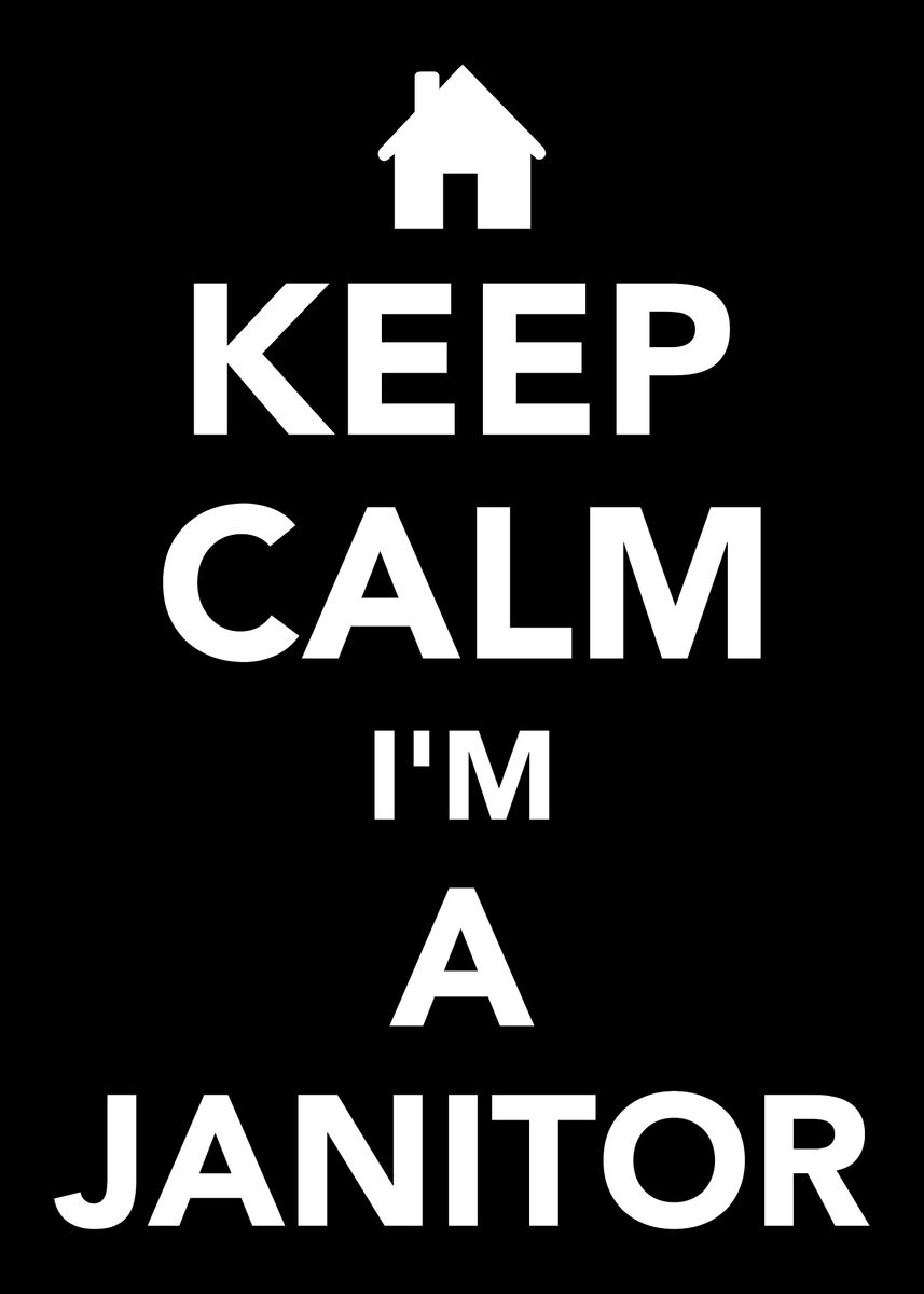 'Janitor' Poster by Designzz | Displate