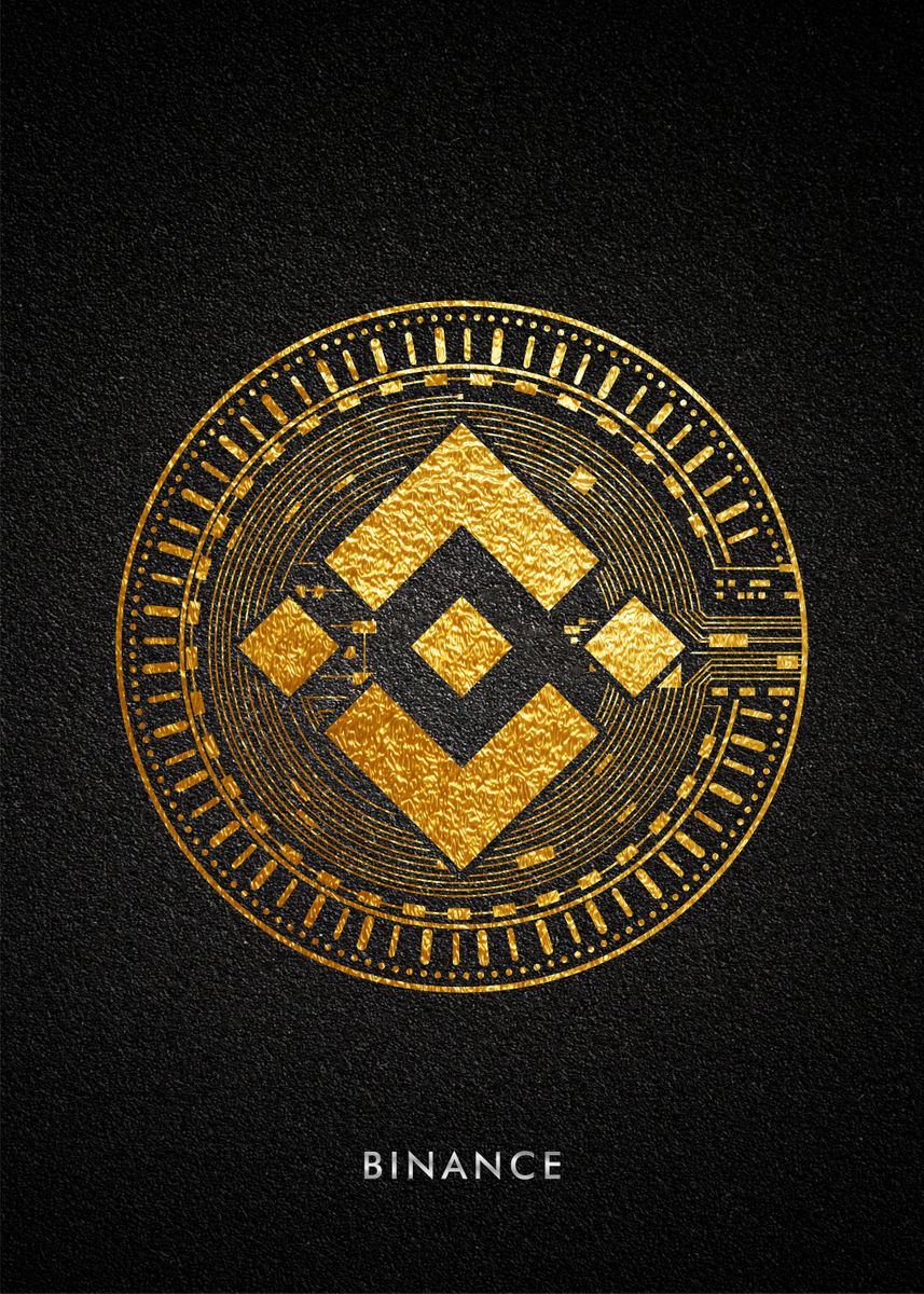 'BINANCE' Poster, picture, metal print, paint by Most Popular Cult ...