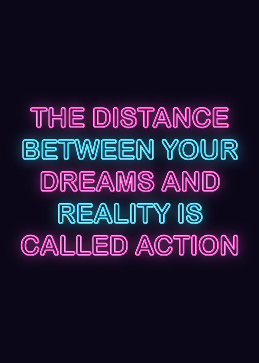 'Neon Motivation Quote' Poster, picture, metal print, paint by Rizalul ...