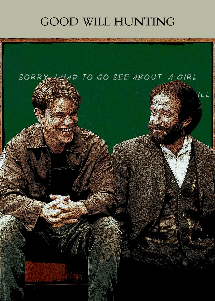 'Good Will Hunting' Poster, picture, metal print, paint by Movue ...