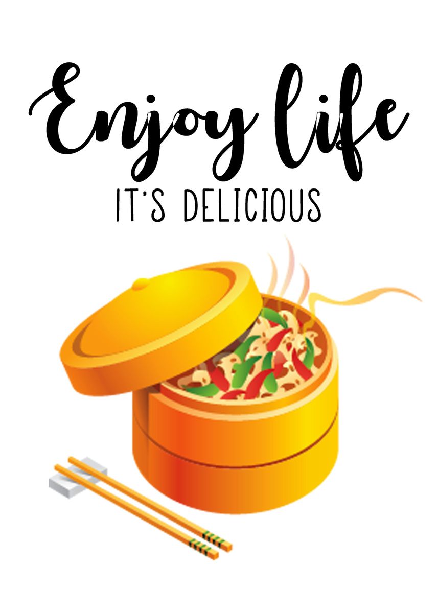 'Enjoy Life It is delicious' Poster by Juliana RW | Displate