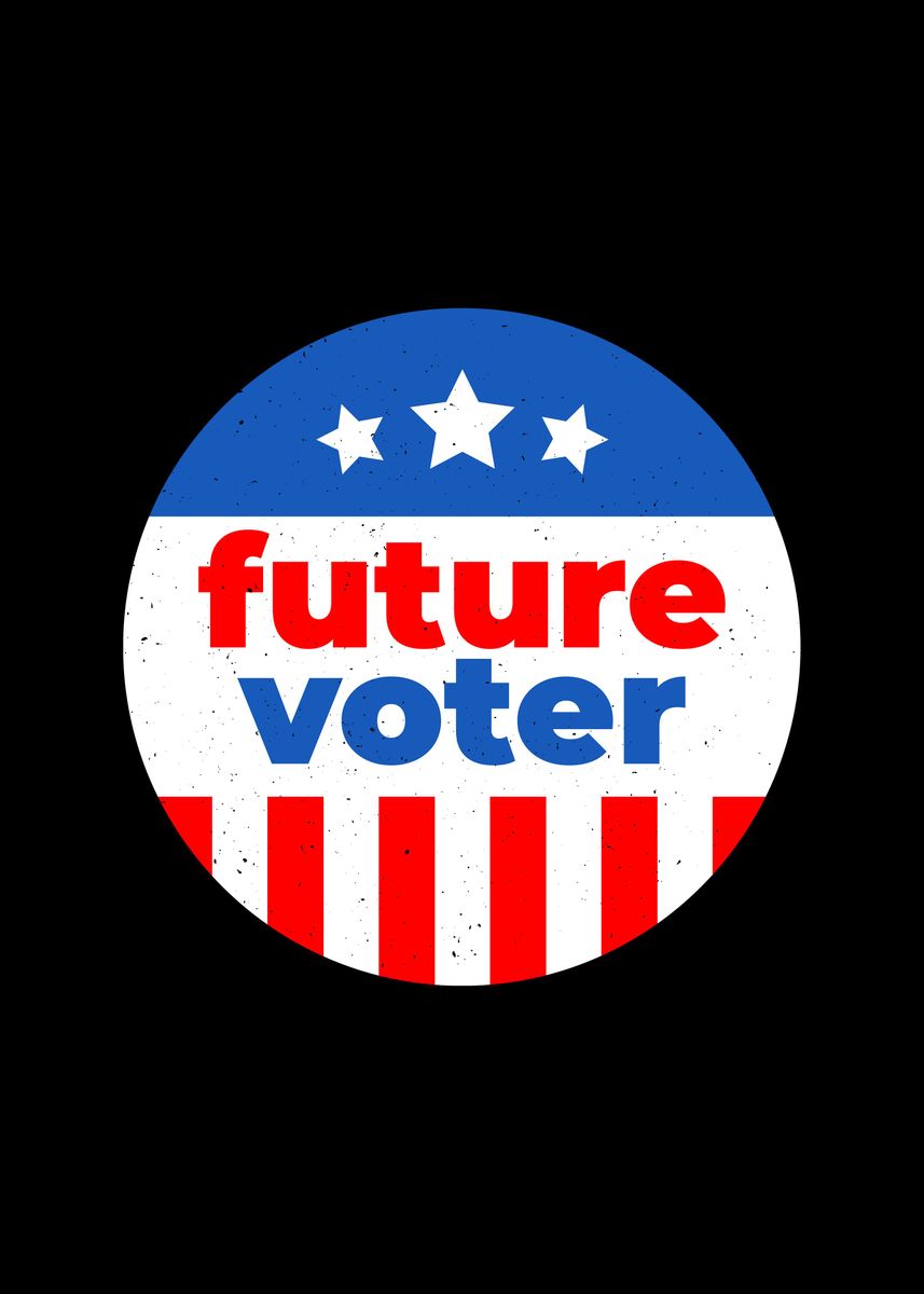 'Future Voter' Poster, picture, metal print, paint by Visualz | Displate
