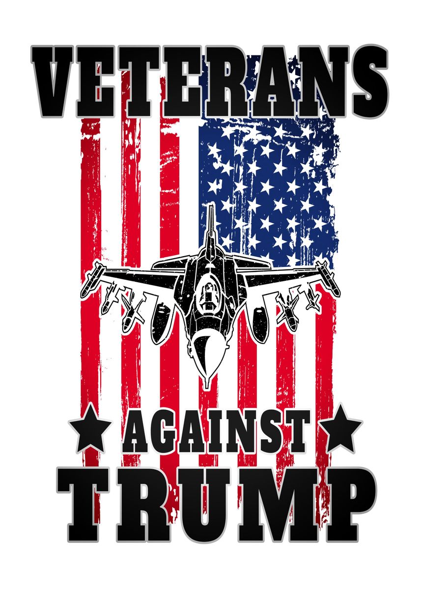 'Veterans against Trump' Poster by sytacdesign | Displate