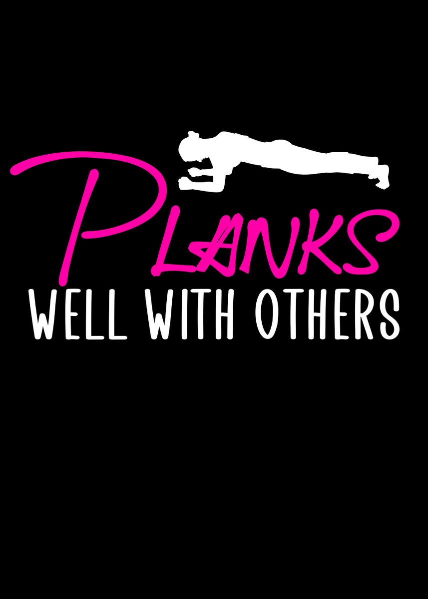 'Planks well with others' Poster by Andreas Schellenberg | Displate