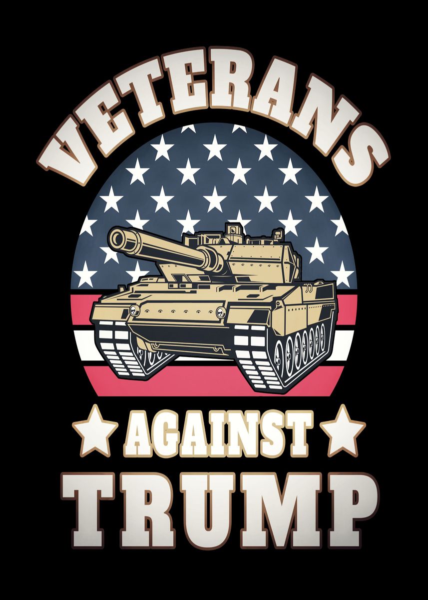 'Veterans against Trump' Poster, picture, metal print, paint by ...
