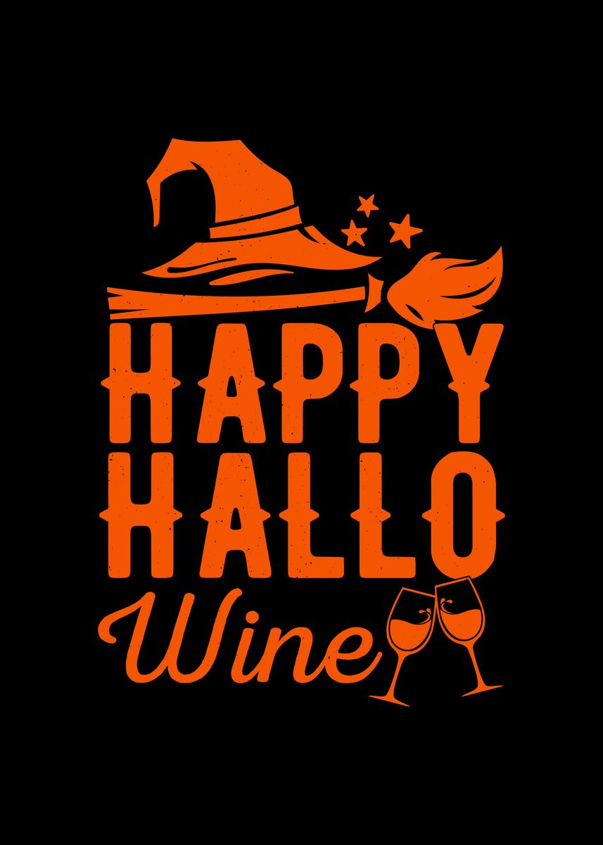 'Happy Hallowine Funny' Poster by Visualz | Displate