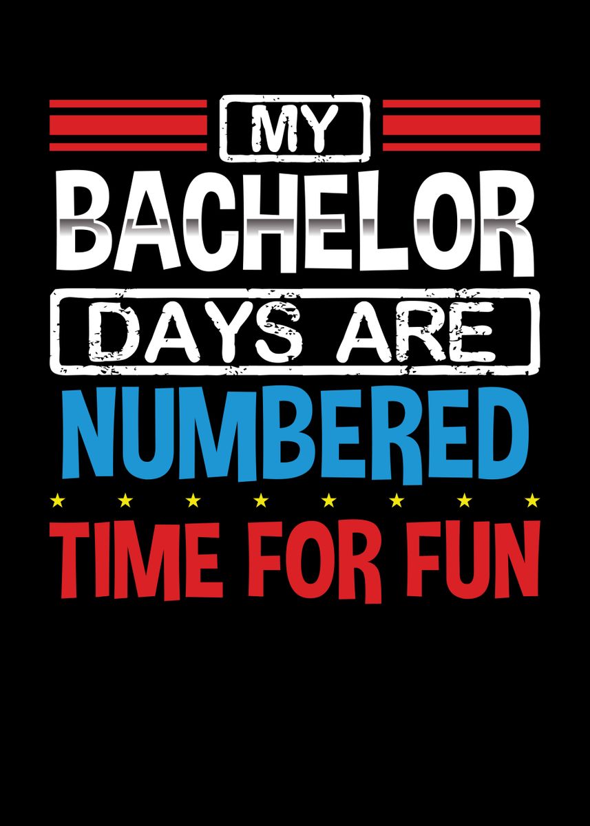'My bachelor days' Poster, picture, metal print, paint by BeMi | Displate