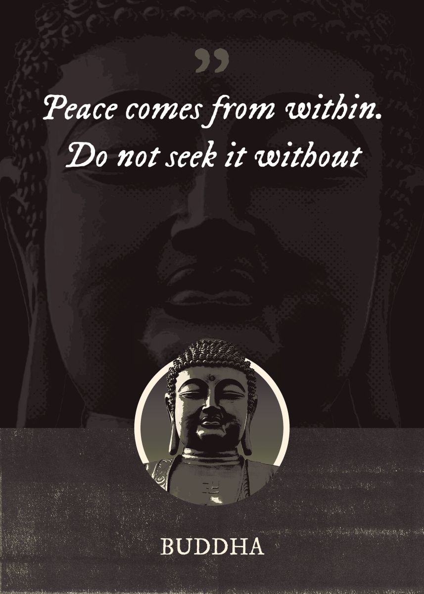 'Peace comes from within' Poster by Syahrasi | Displate