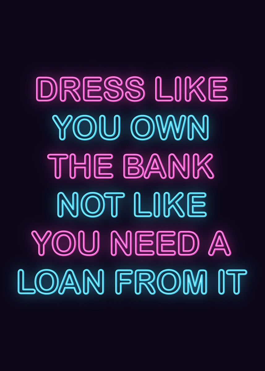 'Neon Motivation Quote' Poster, picture, metal print, paint by Rizalul ...