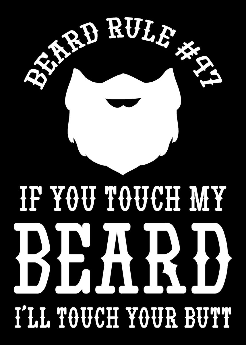 'Rule 47 Bearded Person Gif' Poster, picture, metal print, paint by ...