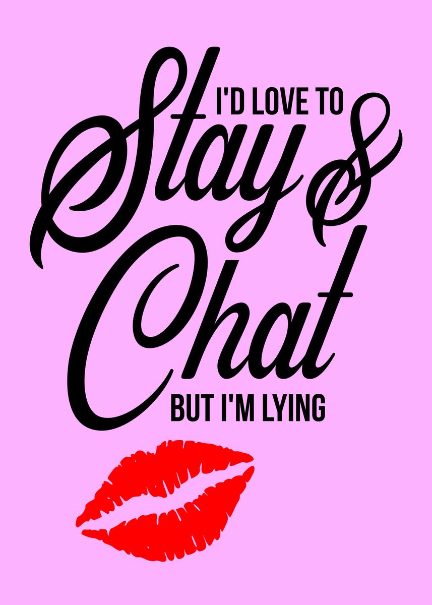 'LOVE TO STAY Pink' Poster, picture, metal print, paint by Atomic ...