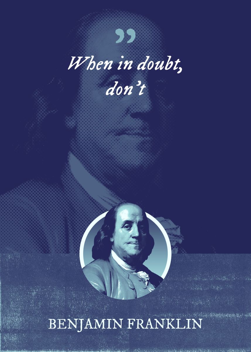 'When in doubt dont' Poster, picture, metal print, paint by Syahrasi ...