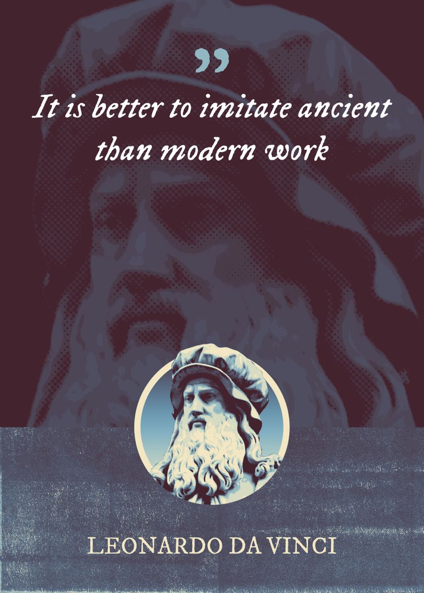 'It is better to imitate' Poster, picture, metal print, paint by ...