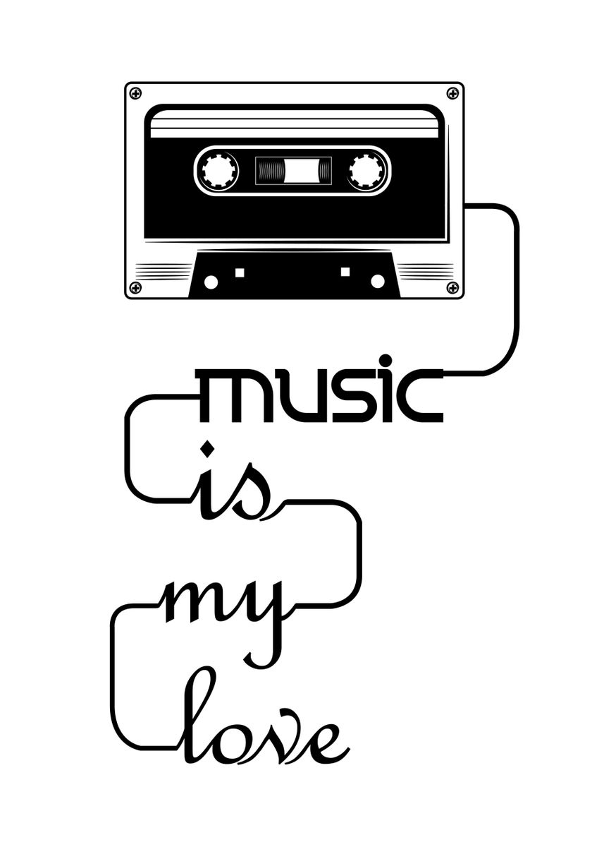 'Music is My Love' Poster by TheLoneAlchemist | Displate
