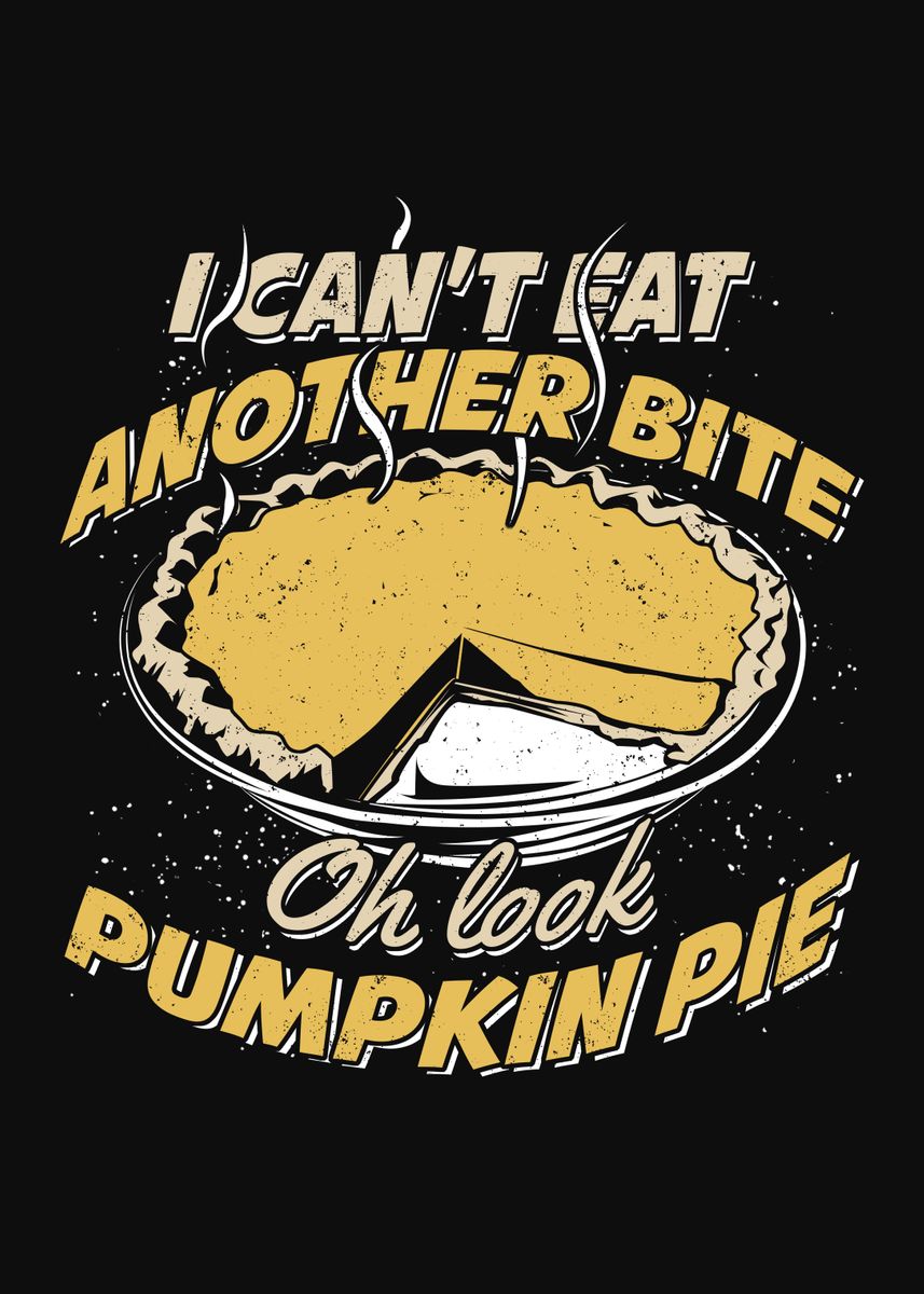 'Pumpkin Pie Design ' Poster, picture, metal print, paint by Marcel ...