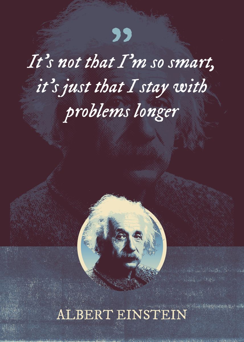 'Its not that Im so smart' Poster, picture, metal print, paint by ...