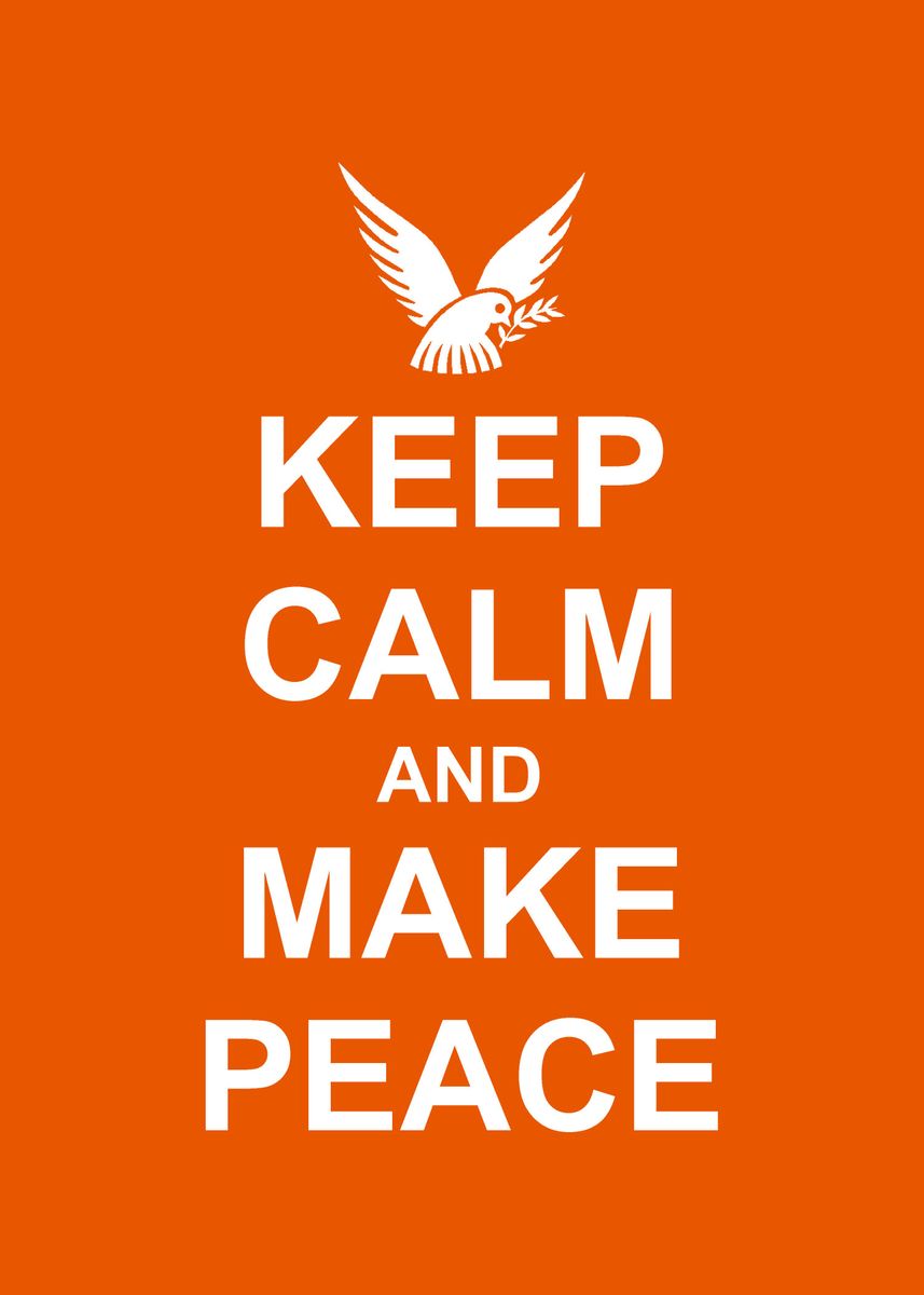'Make Peace' Poster, picture, metal print, paint by Angelos Zachariou ...