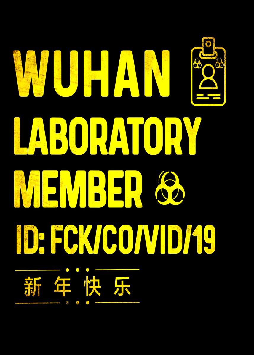 'Wuhan Laboratory Virus' Poster, picture, metal print, paint by ...