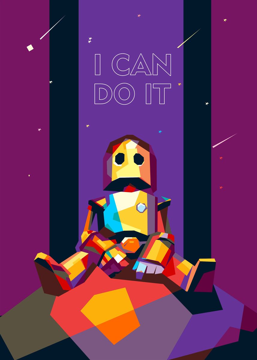 'I Can Do It' Poster by Wahyu Candra | Displate