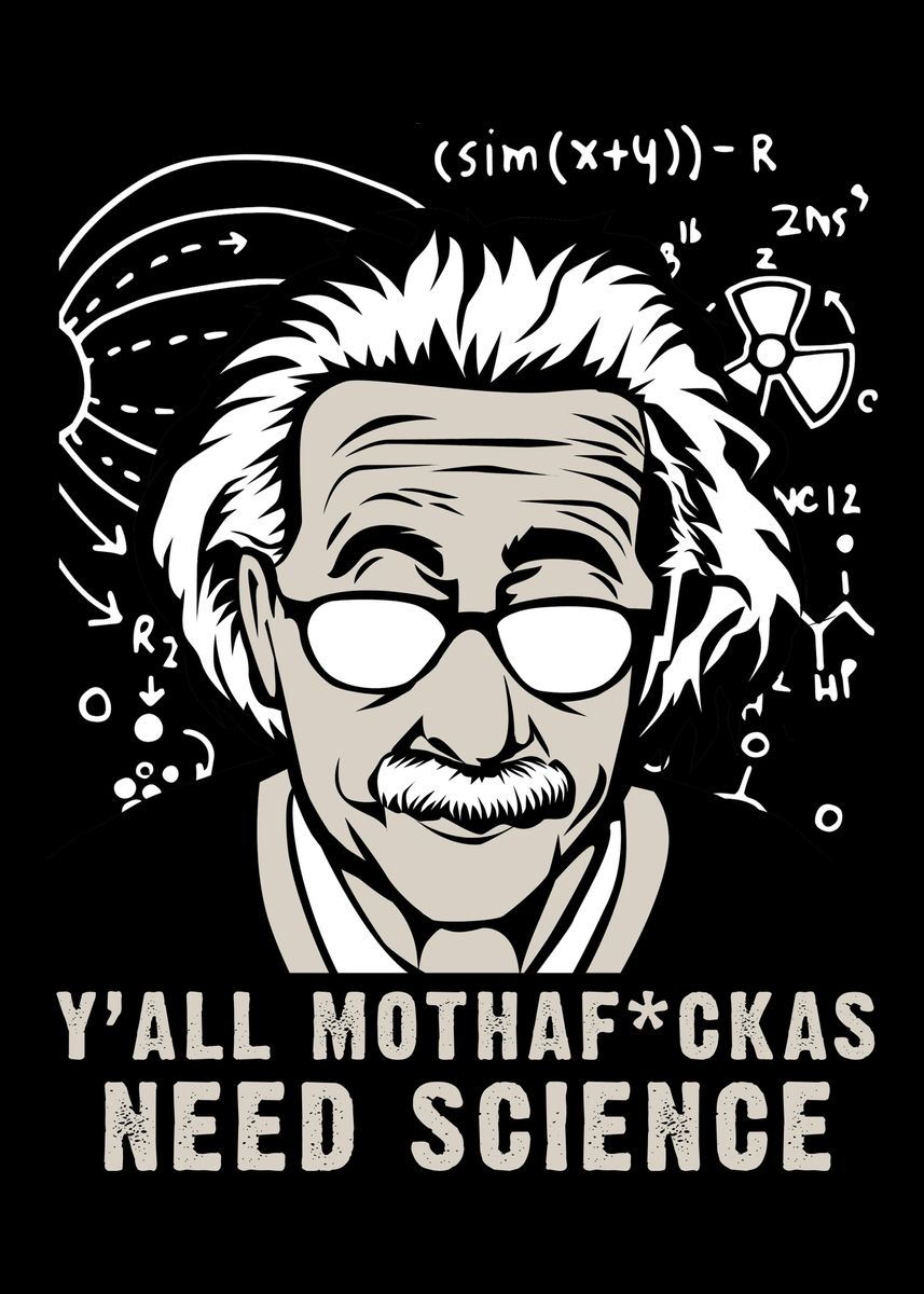 'We All Need Science' Poster by Cooldruck | Displate