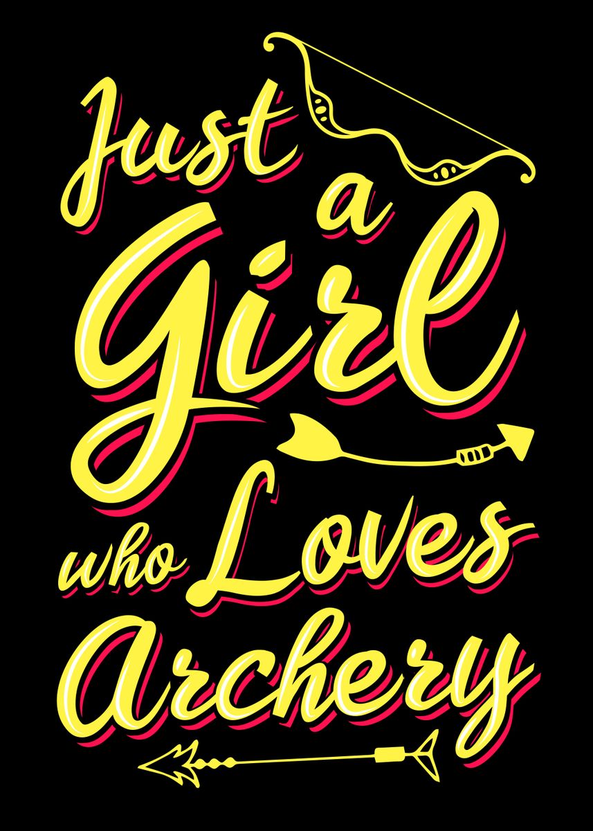 'Just An Archery Girl' Poster by platenum | Displate
