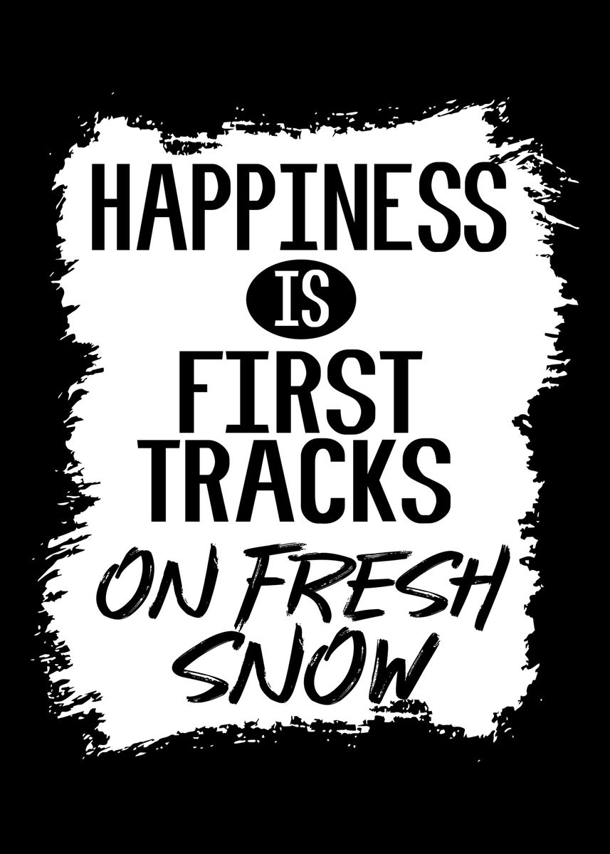 'Ski Happiness Snow' Poster by FunnyGifts | Displate